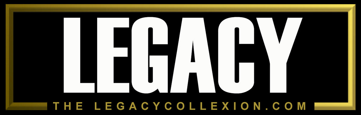 The Legacy Collexion